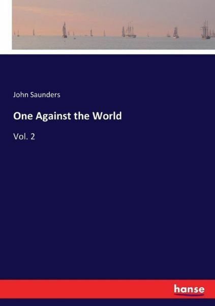 One Against the World: Vol 2 9783337346607 | eBay