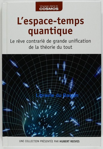 L'espace-temps quantique rêve contrarié gde unification théorie du tout 2016 | eBay