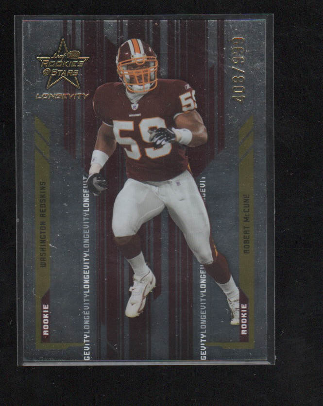 ROBERT McCUNE 2005 LEAF ROOKIES & STARS LONGEVITY ROOKIE CARD #163 /599 ...