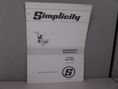 Simplicity Owners Manual 1973 2 Stage Sno-Away 7H.P MFG. No. 870 | eBay