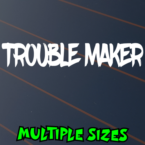 Trouble Maker Sticker Car Decal JDM Drift Race Drag Windscreen Banner ...