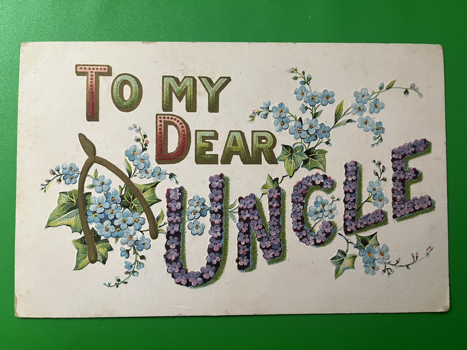 To My Dear Uncle ~ Large Letter Floral Greetings Postcard ~ Embossed ...