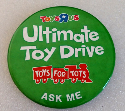 Toys R Us Employee Only Ultimate Toy Drive Ask Me Store Pin Button NEW ...