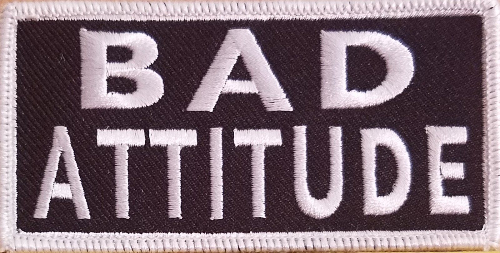 BAD ATTITUDE Embroidered Patch W/Hook Adhesive Fastener White Version ...
