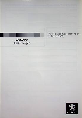 267517) Peugeot Boxer Kasten - Preisliste & Extras - Prospekt 01/2003 ...