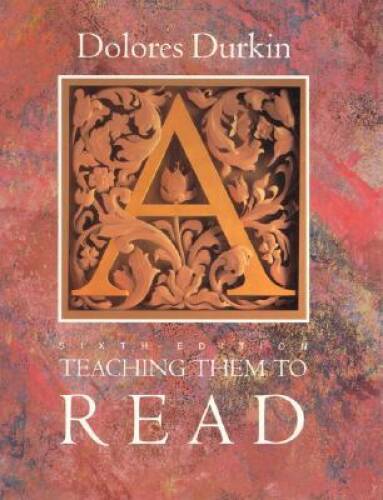 Teaching Them to Read (6th Edition) - Hardcover By Durkin, Dolores ...