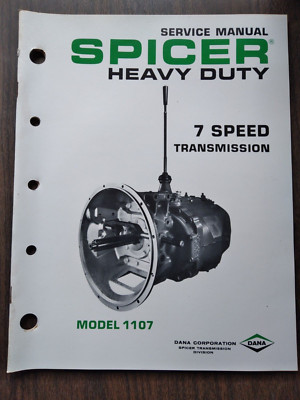 New Dana Spicer Transmission Service Manual for Model 1107 7-Speed | eBay