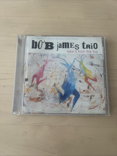Bob James Trio, Take It From The Top, 2004, Koch Records CD- VERY GOOD ...