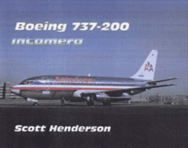 Boeing 737200 Incamera by SCOTT Henderson - Hardcover for sale online ...