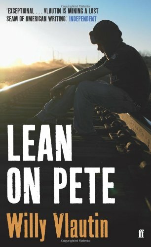 Title: Lean On Pete By WILLY VLAUTIN | eBay