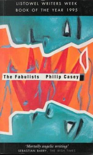 Fabulists by Philip Casey (1995, Trade Paperback) for sale online | eBay