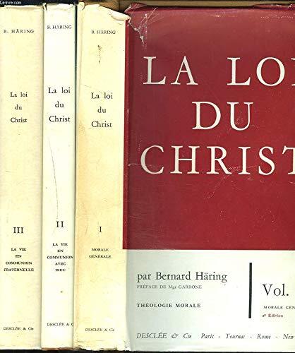 LA LOI DU CHRIST. THEOLOGIE MORALE EN 3 TOMES. de BERNARD HARING | eBay