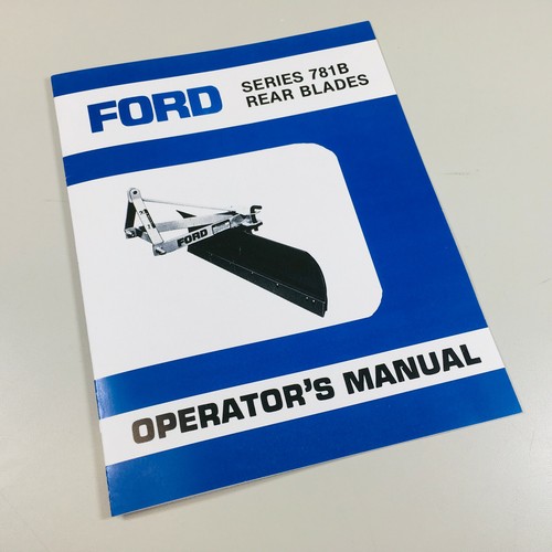 Ford 781B Rear Blade Operators Owners Manual | eBay