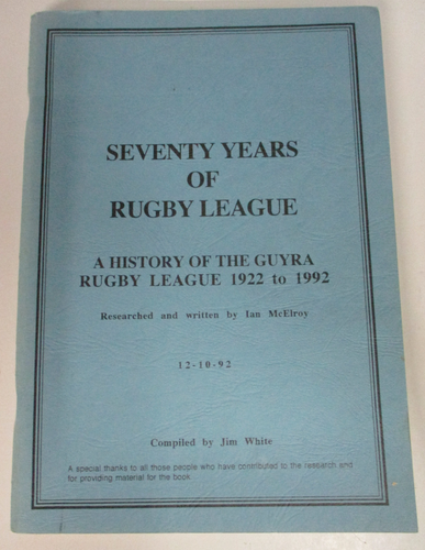 Seventy Years of Rugby League, History of The Guyra 1922 to 1992, by Ian McElroy | eBay UK