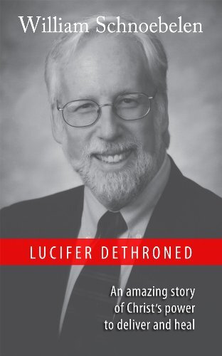 LUCIFER DETHRONED By William & Sharon Schnoebelen **Mint Condition ...