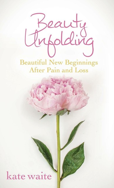 Beauty Unfolding von Kate Waite (2015, Gebundene Ausgabe) online kaufen ...
