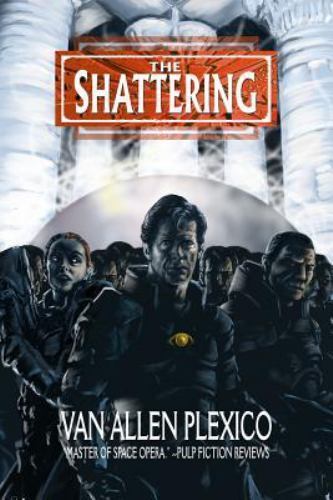 Shattering : Omnibus by Van Plexico (2014, Trade Paperback) for sale ...