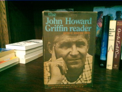 The John Howard Griffin Reader. 1st HC Ptg. Houghton Mifflin 1968. With ...