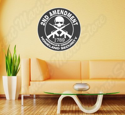 2nd Amendment Gun Rights Wall Sticker Room Garage Interior Decor 22"X22 ...