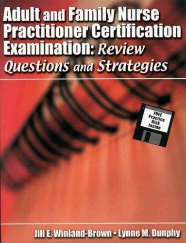 Adult and Family Nurse Practitioner Certification Examination : Review ...