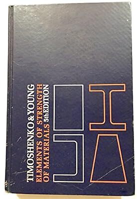 Elements of Strength of Materials, Timoshenko, Stephen P., Used; Good ...