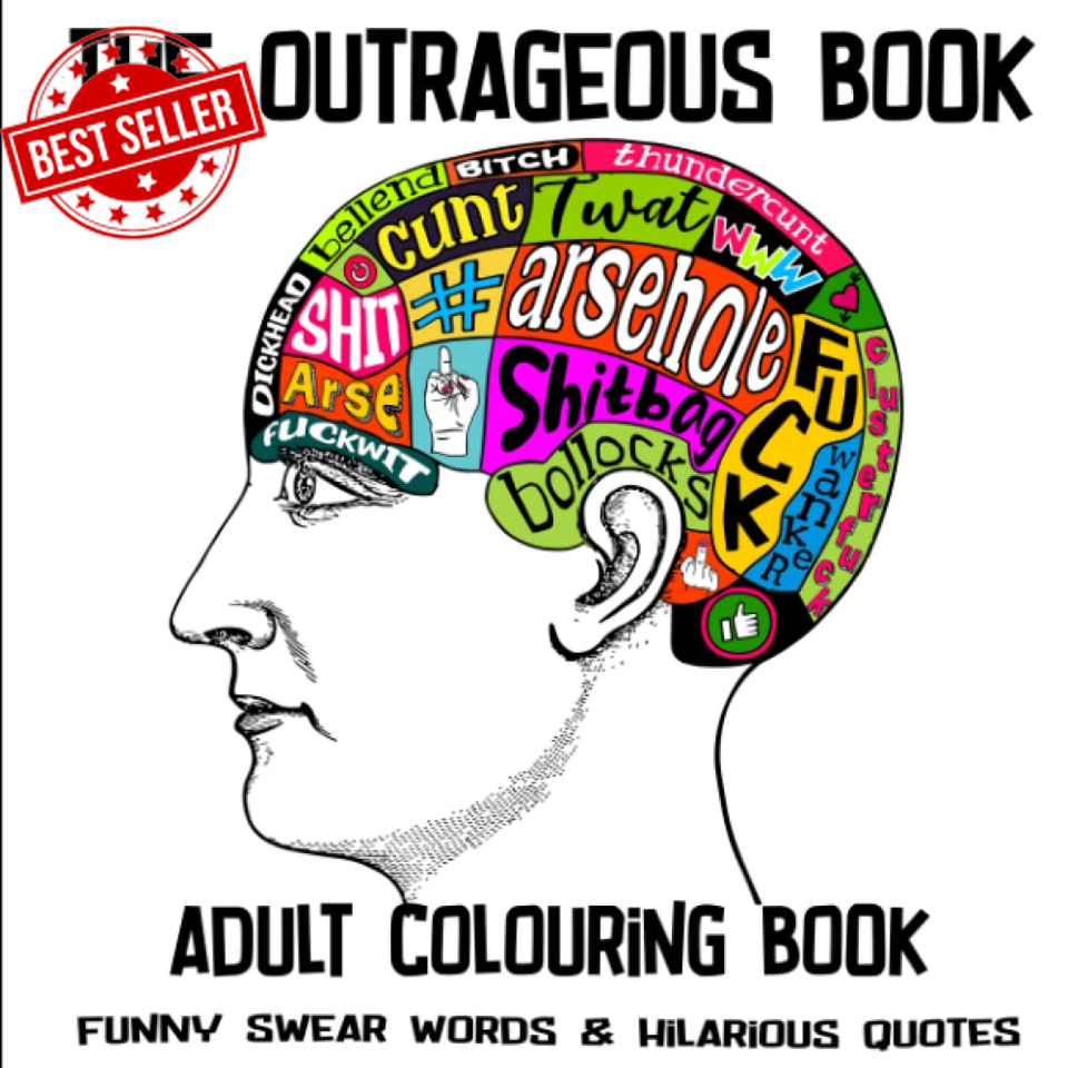 The Outrageous Book: Funny Swear Words and Hilarious Quotes, Adult ...