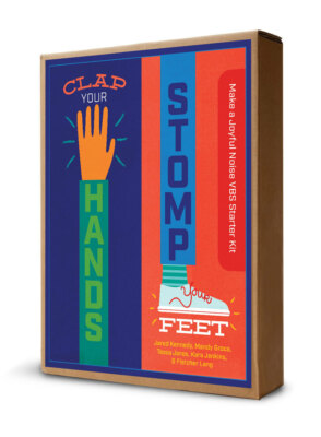 Clap Your Hands Stomp Your Feet Make a Joyful Noise VBS Starter Kit ...