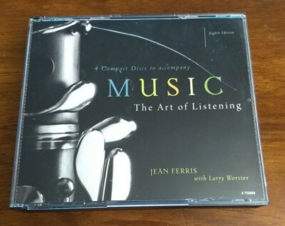 Music: The Art of Listening (Eighth Edition) (CD, 2009, 4 Discs, Sony ...