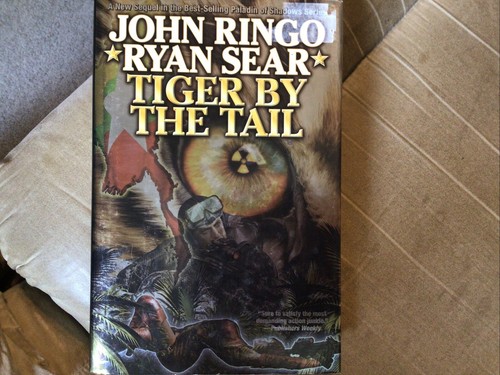 Tiger by the Tail (Paladin Of Shadows, bk 6) by John Ringo & Ryan Sear ...