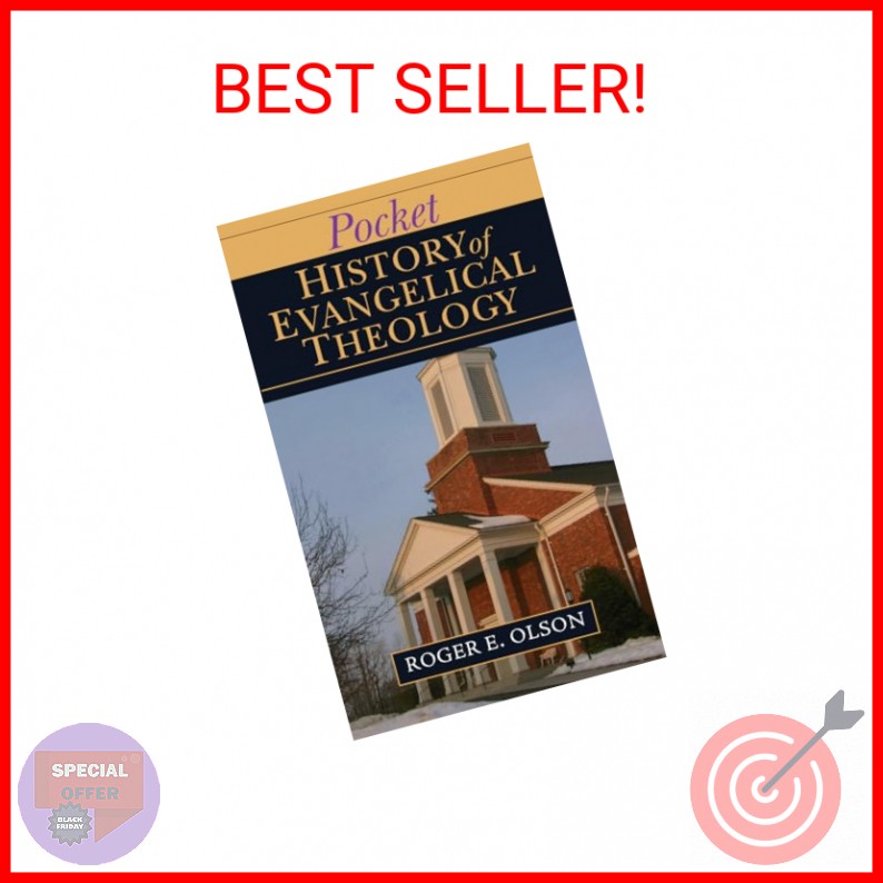 Pocket History of Evangelical Theology (The IVP Pocket Reference Series ...