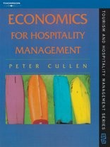 Economics for Hospitality Management (Chapman & Hall Series in T | eBay