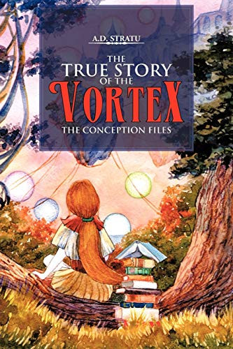 The True Story of the Vortex - The Conception Files 9781477231197| eBay