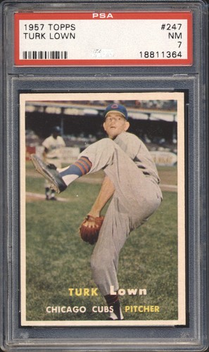 1957 Topps Baseball Turk Lown #247 PSA 7 CUBS NM | eBay