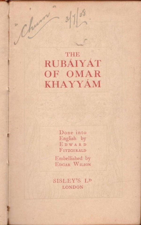The Rubaiyat of Omar Khayyam Done into English by Edward Fitzgerald ...