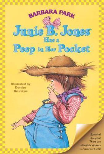 Junie B. Jones Has a Peep in Her Pocket by Barbara Park (2000 ...