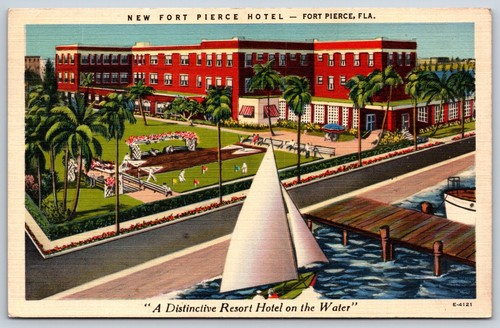 Postcard New Fort Pierce Hotel, General View, Fort Pierce Florida ...
