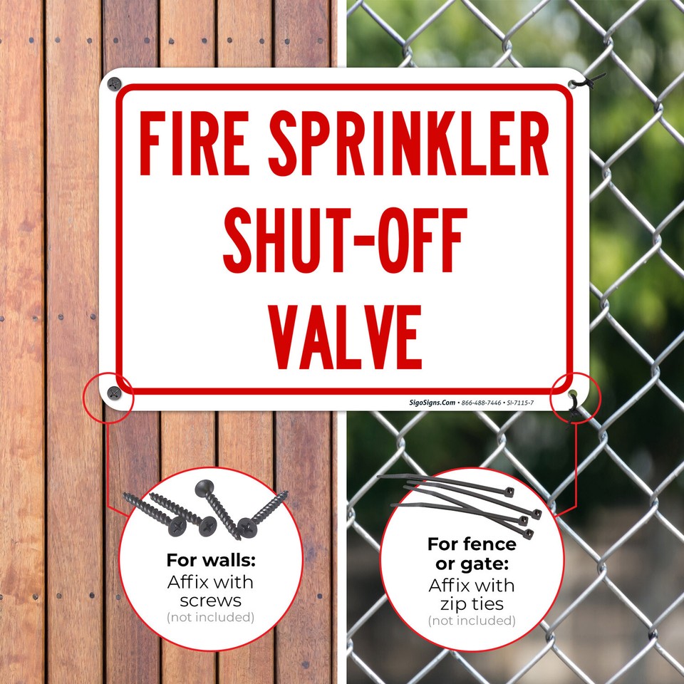 Fire Sprinkler Shut Off Valve Sign, 10x7 Rust Free Aluminum | eBay