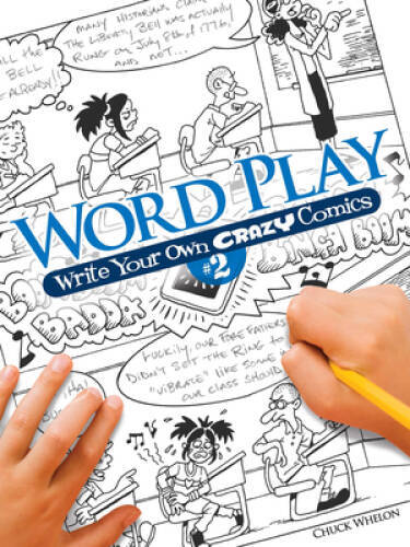 Word Play: Write Your Own Crazy Comics #2 (Dover Children's Activity ...