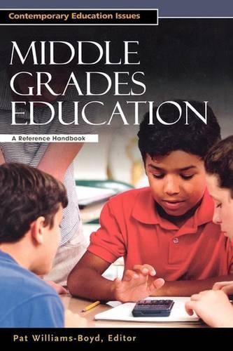 Middle Grades Education: A Reference Handbook by Pat Williams-Boyd (Hardcover, 2003) for sale ...
