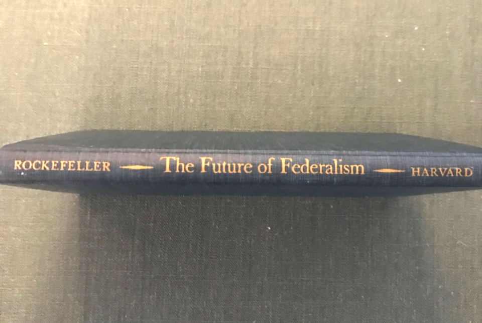 Vice President Nelson Rockefeller: The Future of Federalism HB DC ...