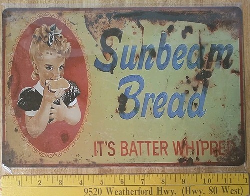 SUNBEAM BREAD - "BATTER WHIPPED" METAL SIGN 8"X12" RETRO OLD DAYS WALL ...