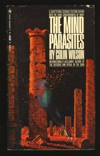 The Mind Parasites - Paperback By Wilson, Colin - GOOD 9780914728276 | eBay