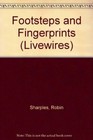 Footsteps and Fingerprints (Livewires) By Robin Sharples | eBay
