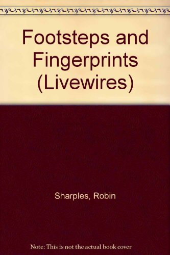 Footsteps and Fingerprints (Livewires) By Robin Sharples | eBay