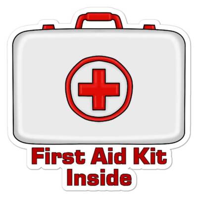 First Aid Kit Inside, Vinyl Decal Sticker, Indoor Outdoor, 3 Sizes ...