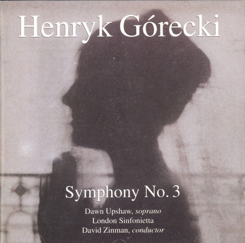 Henryk Górecki - Symphony No. 3 (Dawn Upshaw , London Sinfonietta ...