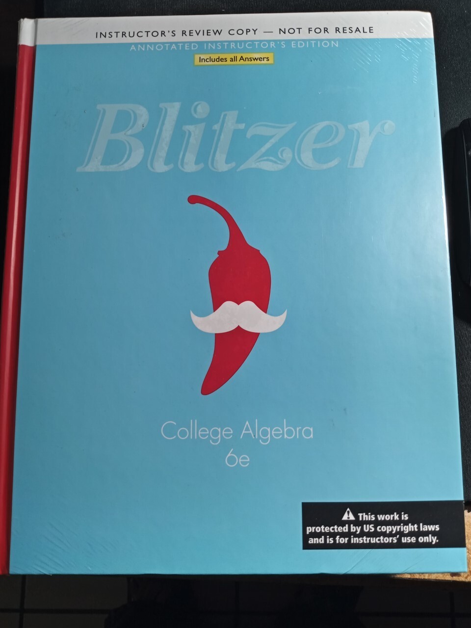 ANNOTATED INSTRUCTOR'S COPY COLLEGE ALGEBRA BY BLITZER HARDCOVER ...