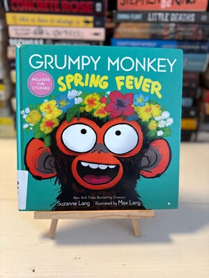 Grumpy Monkey Spring Fever : Includes Fun Stickers! by Suzanne Lang ...