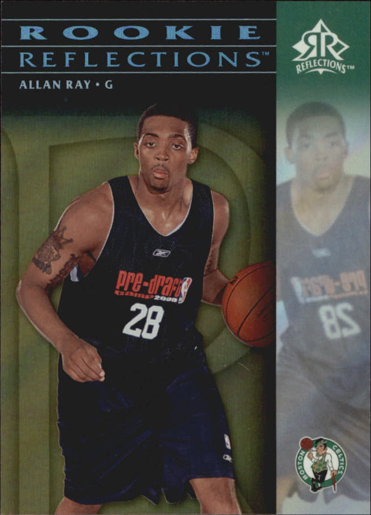 2006-07 Reflections Gold #119 Allan Ray #d/299 BOSTON CELTICS RC ROOKIE ...