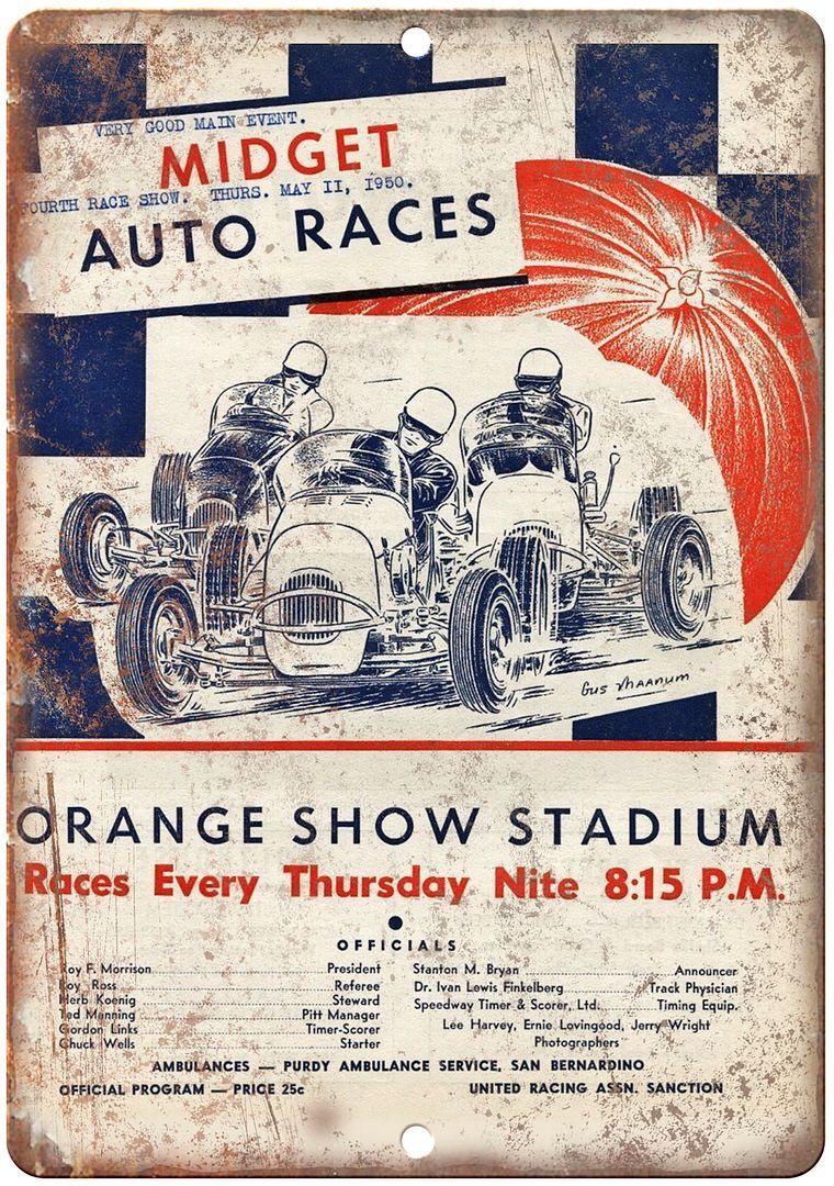 Midget Auto Races Orange Show Stadium Ad Reproduction Metal Sign A674 ...